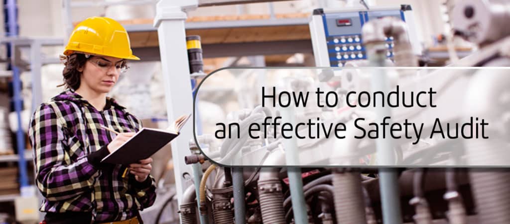 How to conduct an effective Safety Audit - GREEN WORLD GROUP INDIA ...