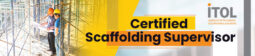 Certified Scaffolding Supervisor - GREEN WORLD GROUP INDIA | Nebosh ...