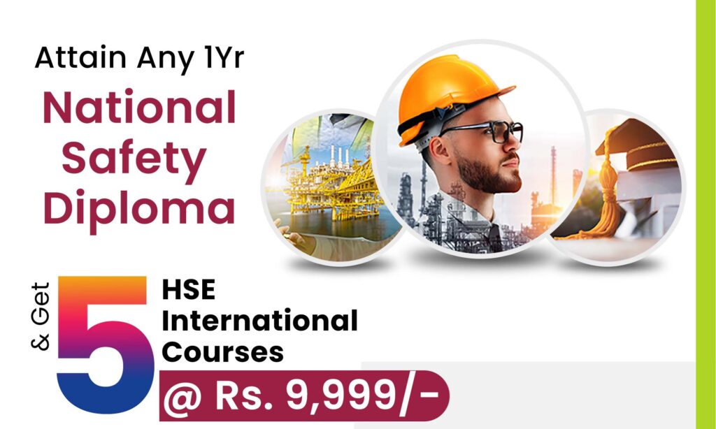 National safety diploma course available at Rs. 9,999/- with 5 free ...