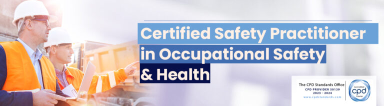 Certified Safety Practitioner in Occupational Safety & Health - GREEN ...
