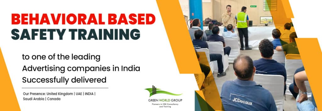 Behavioral-Based Safety Training - GREEN WORLD GROUP INDIA | Nebosh Course | Safety Training | IOSH
