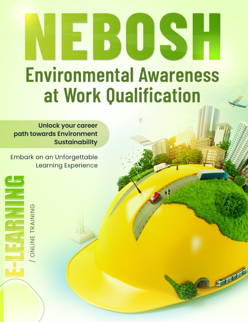 NEBOSH Environmental Awareness at Work Qualification - GREEN WORLD GROUP INDIA | Nebosh Course ...