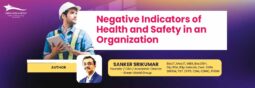 Negative Indicators of Health and Safety in an Organization